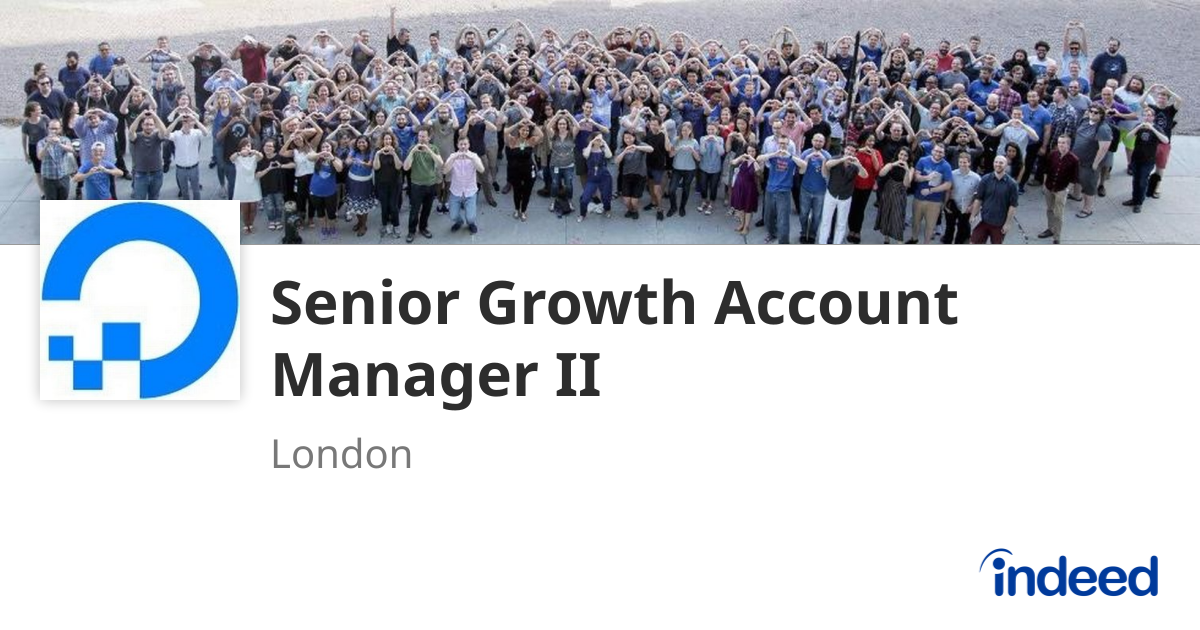Senior Growth Account Manager II - London - Indeed.com