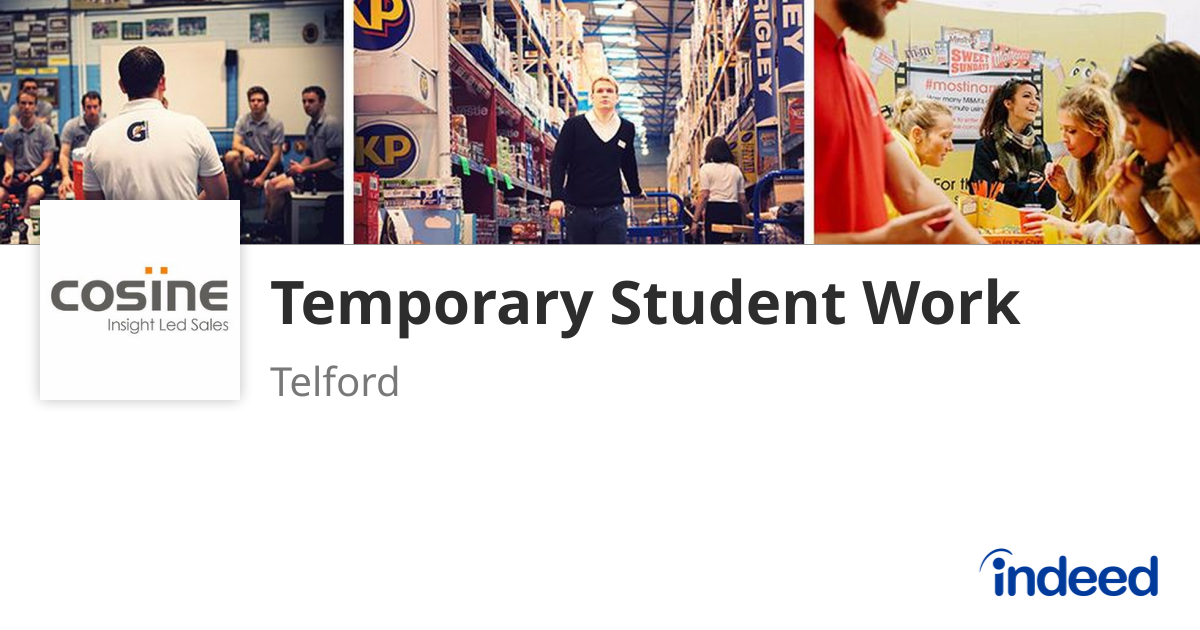 Temporary Student Work - Telford TF1 - Indeed.com