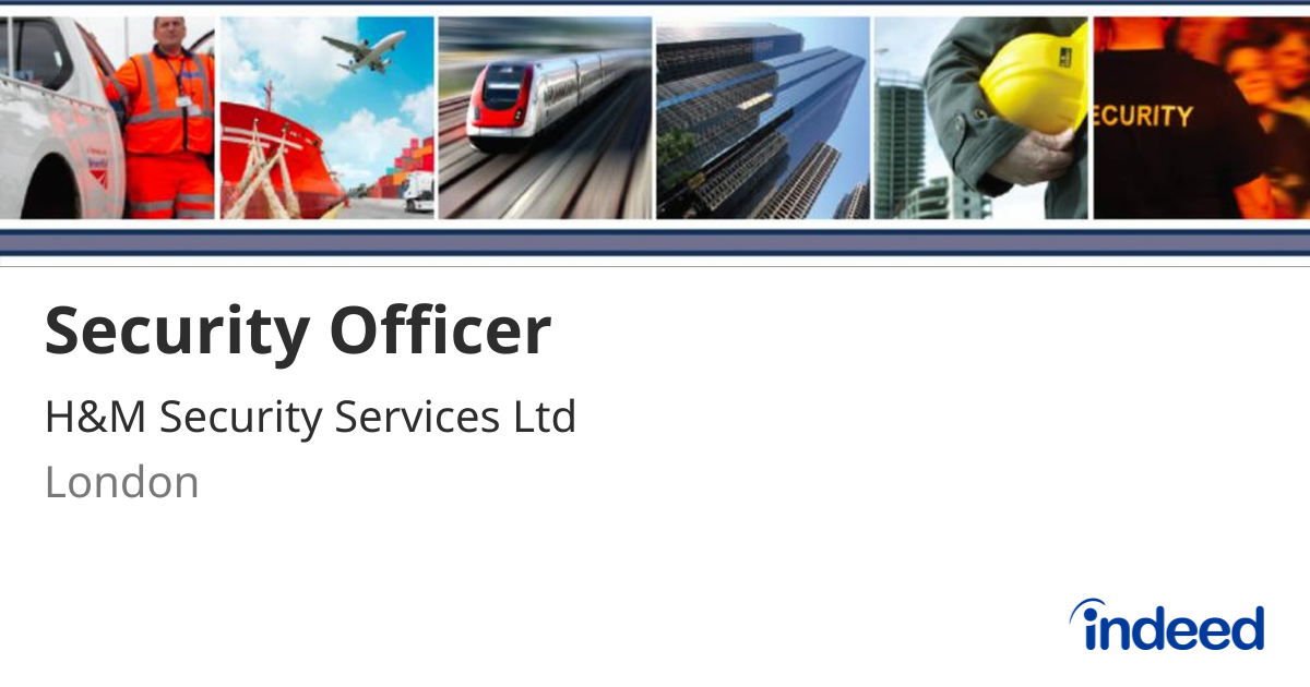 Security Officer - London - Indeed.com