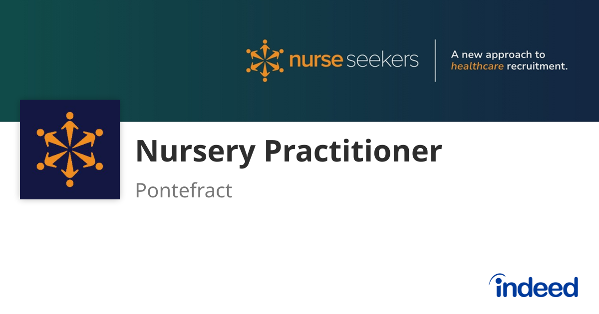 Nursery Practitioner - Pontefract - Indeed.com
