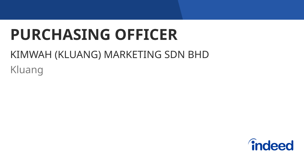 PURCHASING OFFICER - Kluang - Indeed.com