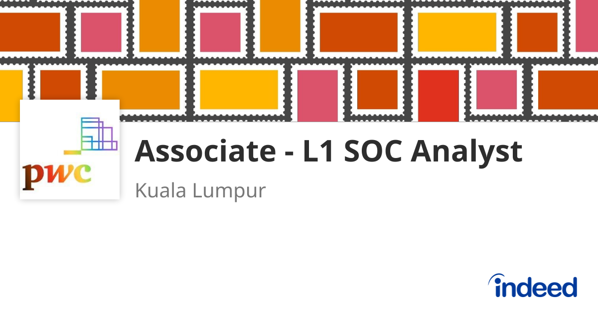 Associate - L1 SOC Analyst - Kuala Lumpur - Indeed.com
