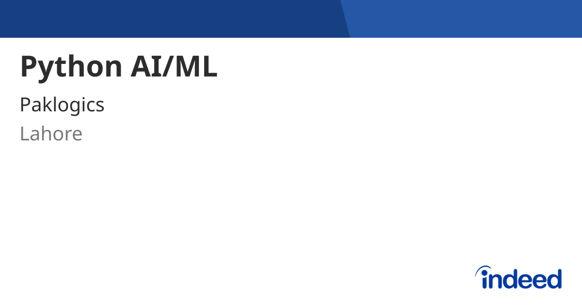 Python AI/ML - Lahore - Indeed.com