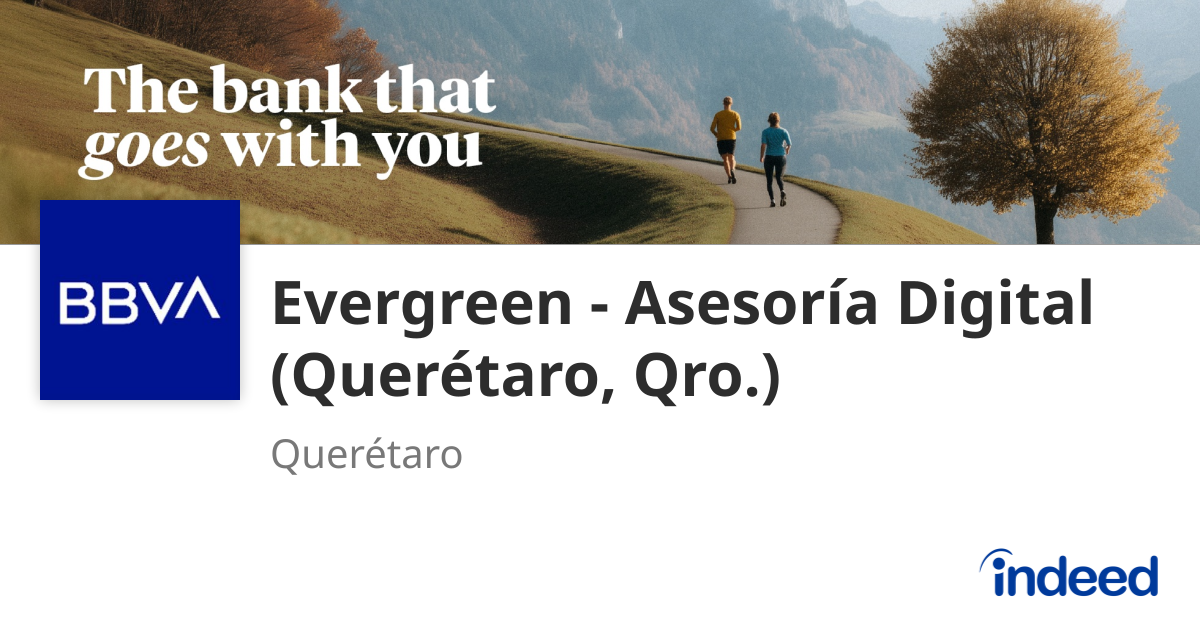 Evergreen - Asesoría Digital (Querétaro, Qro.) - Querétaro, Qro. - Indeed.com