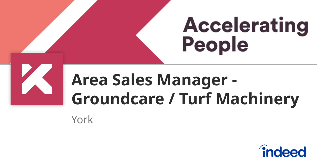 Area Sales Manager - Groundcare / Turf Machinery - York - Indeed.com