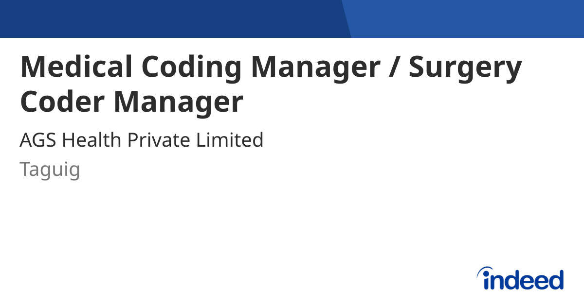 Medical Coding Manager / Surgery Coder Manager - Taguig - Indeed.com