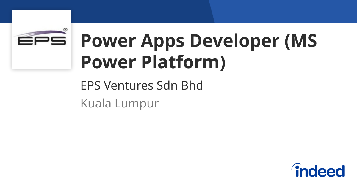 Power Apps Developer (MS Power Platform) - Kuala Lumpur - Indeed.com