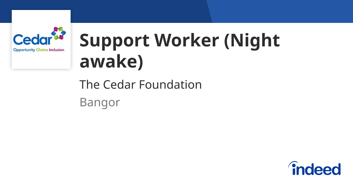 Support Worker (Night awake) - Bangor - Indeed.com