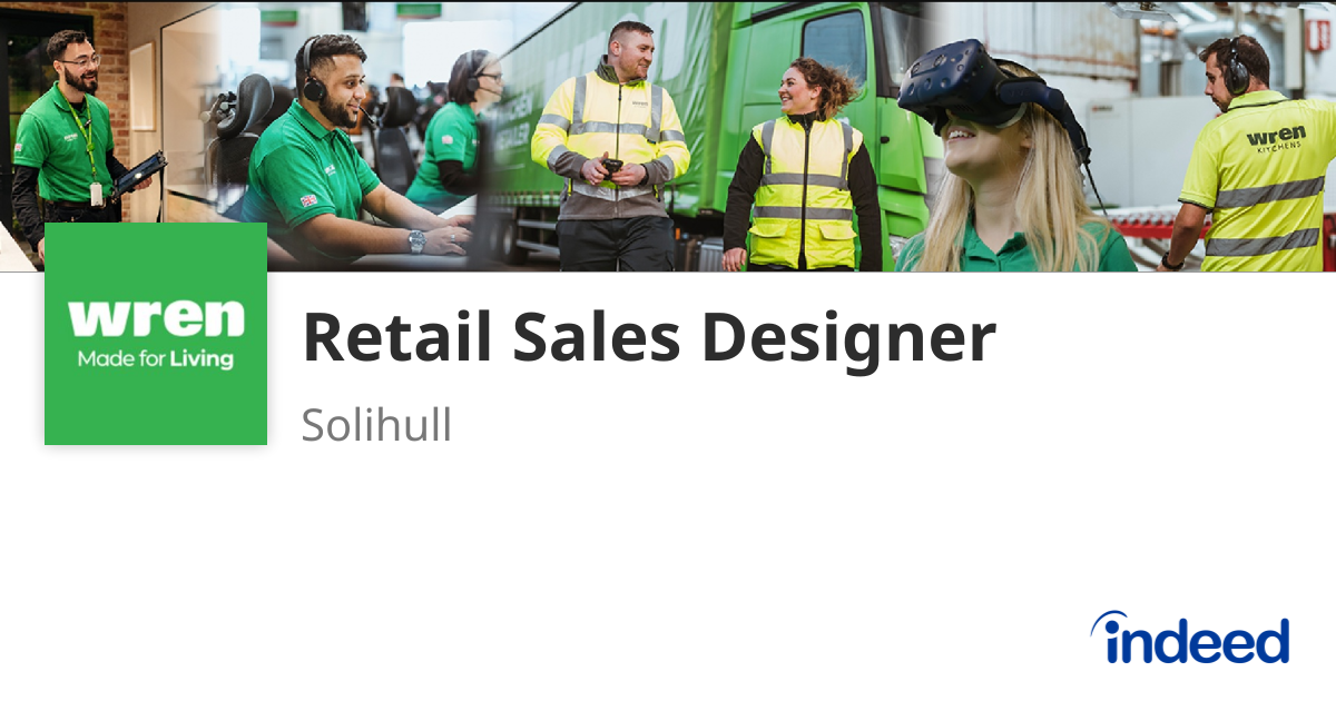 Retail Sales Designer - Solihull B90 4BA - Indeed.com