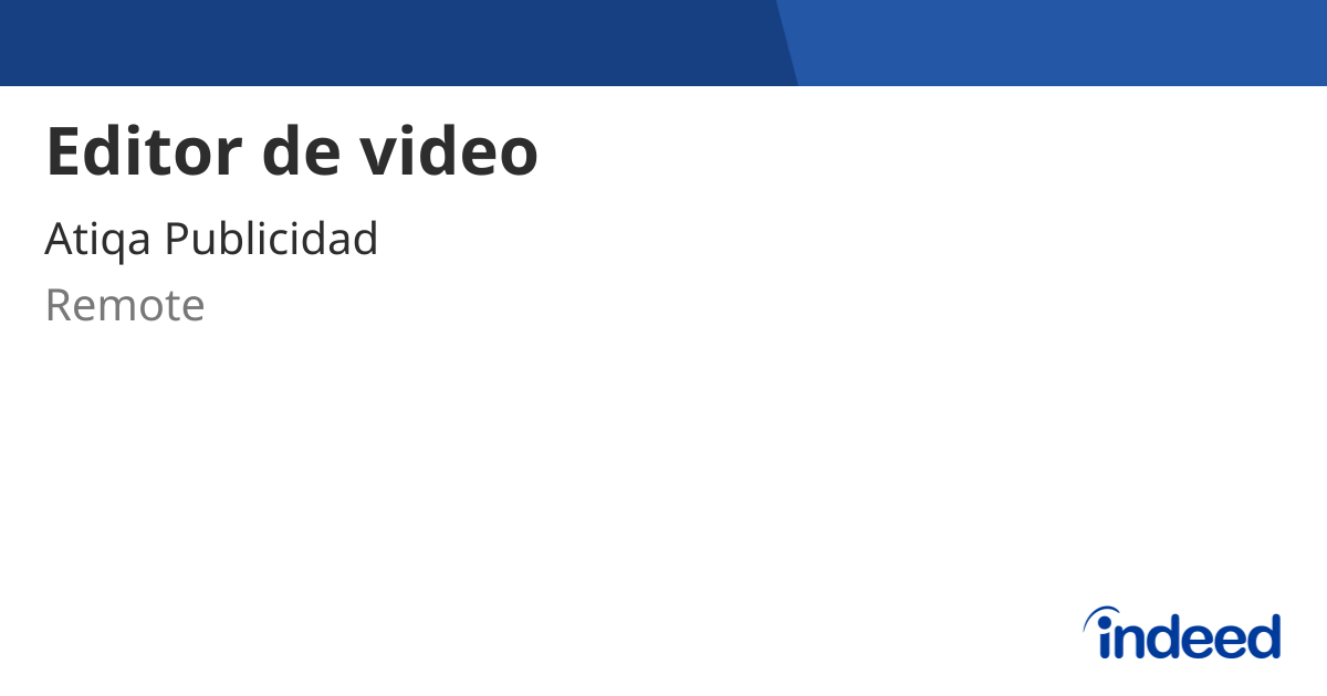 Editor de video - Remote - Indeed.com