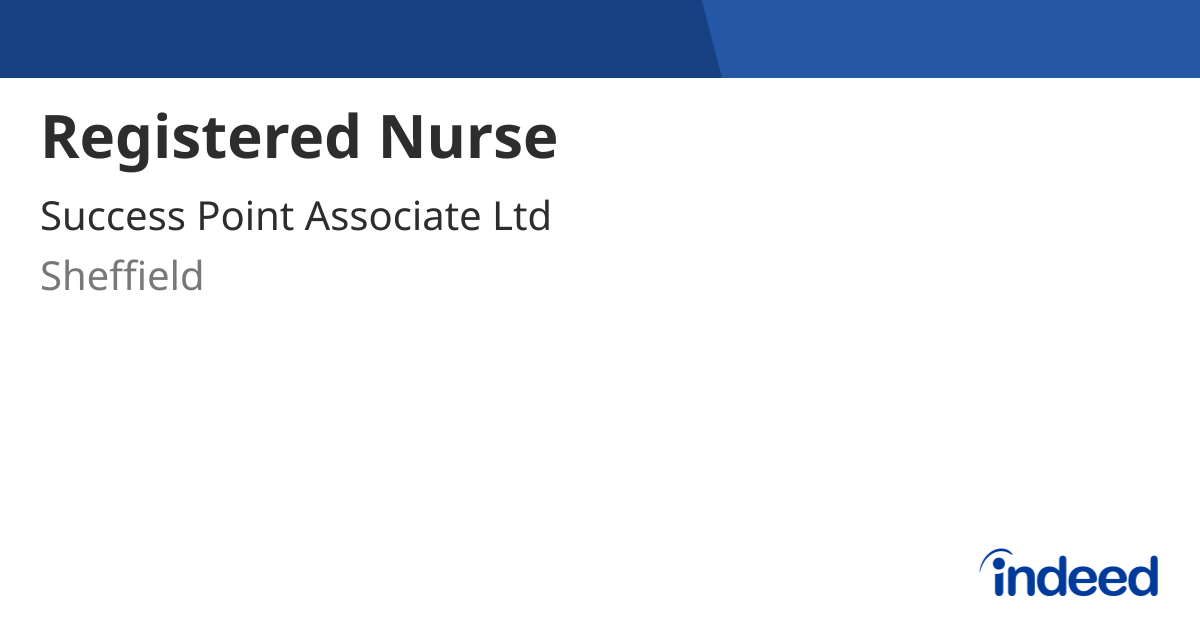 Registered Nurse - Sheffield S8 9BN - Indeed.com
