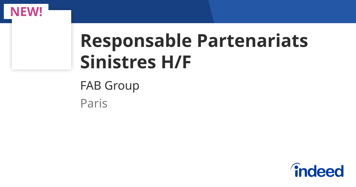 Responsable Partenariats Sinistres H/F - Paris (75) - Indeed.com