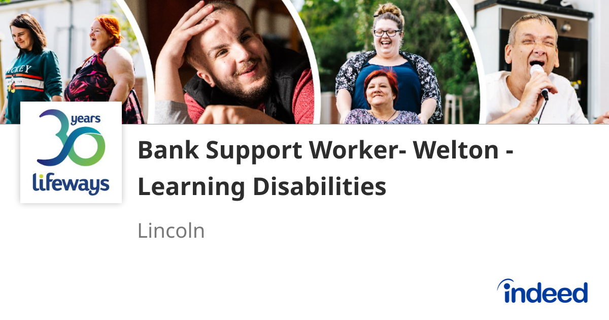 Bank Support Worker- Welton - Learning Disabilities - Lincoln - Indeed.com