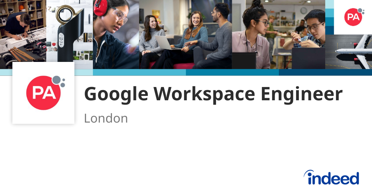 Google Workspace Engineer - London - Indeed.com
