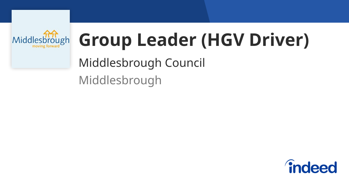 Group Leader (HGV Driver) - Middlesbrough - Indeed.com