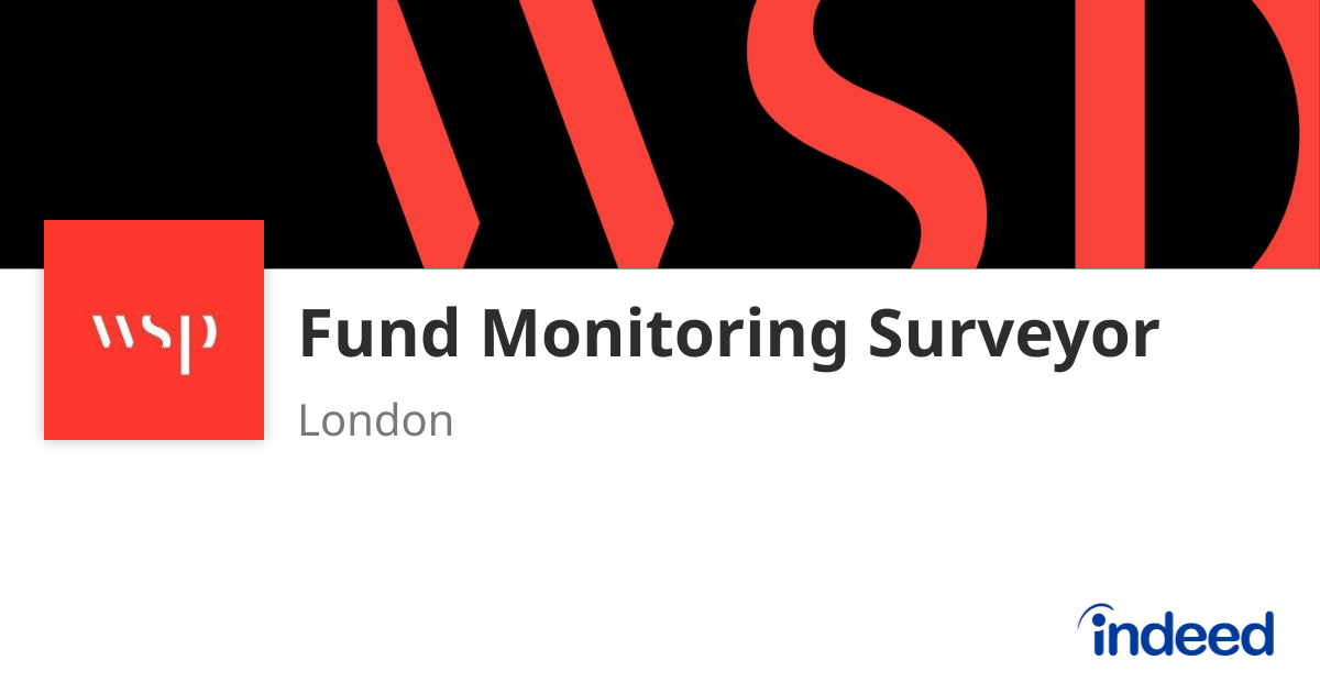 Fund Monitoring Surveyor - London - Indeed.com