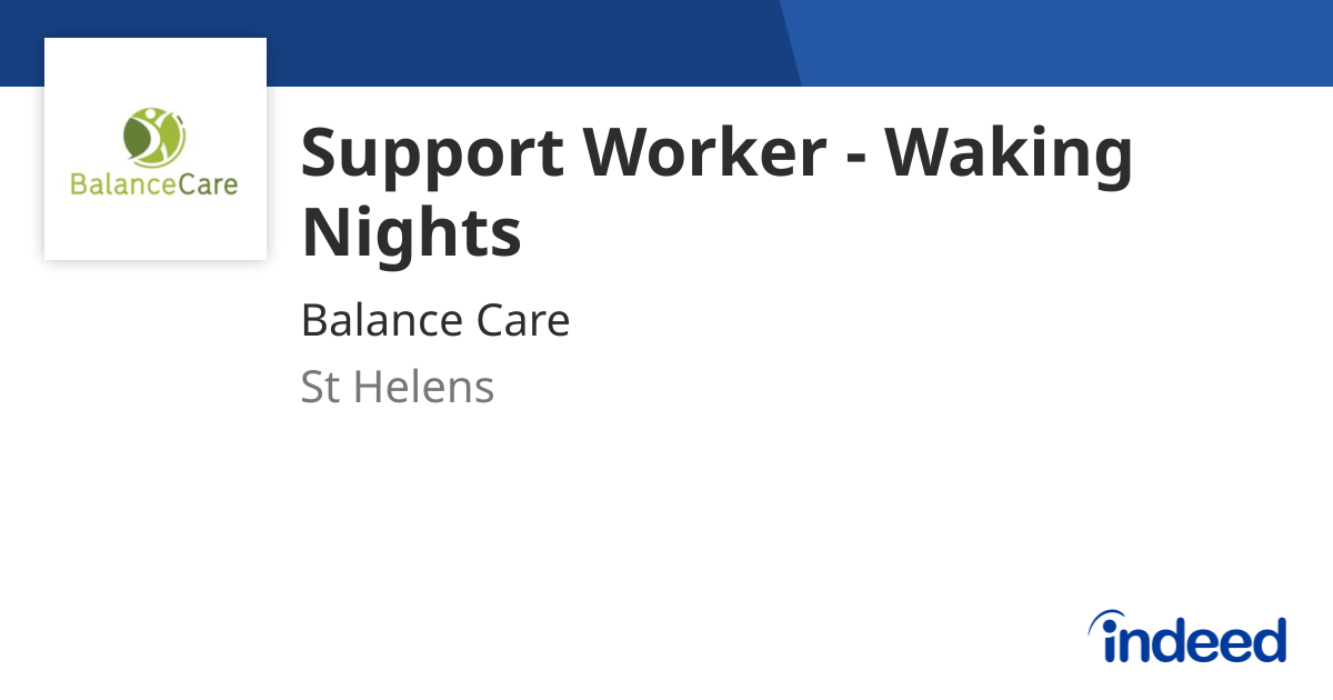 Support Worker - Waking Nights - St Helens - Indeed.com