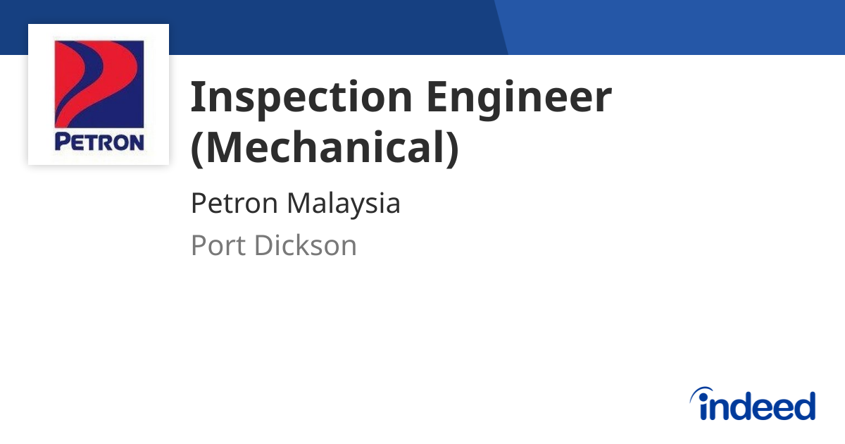Inspection Engineer (Mechanical) - Port Dickson - Indeed.com