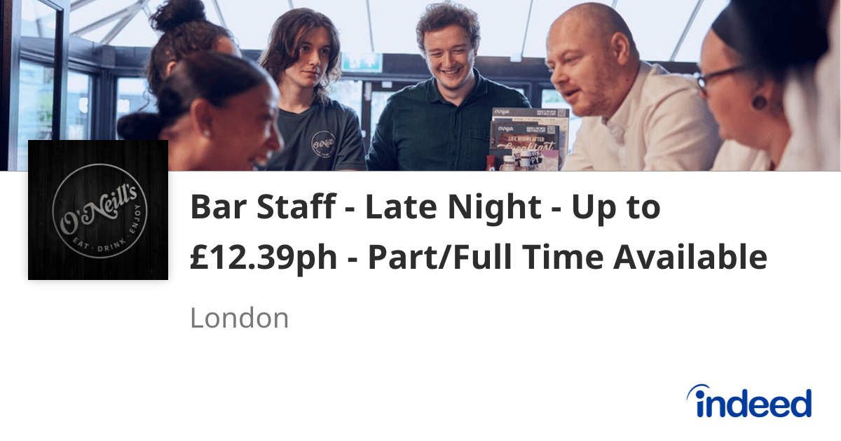 Bar Staff - Late Night - Up to £12.39ph - Part/Full Time Available ...