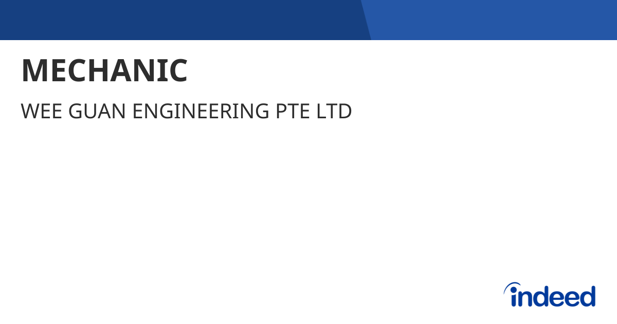 MECHANIC - Singapore - Indeed.com