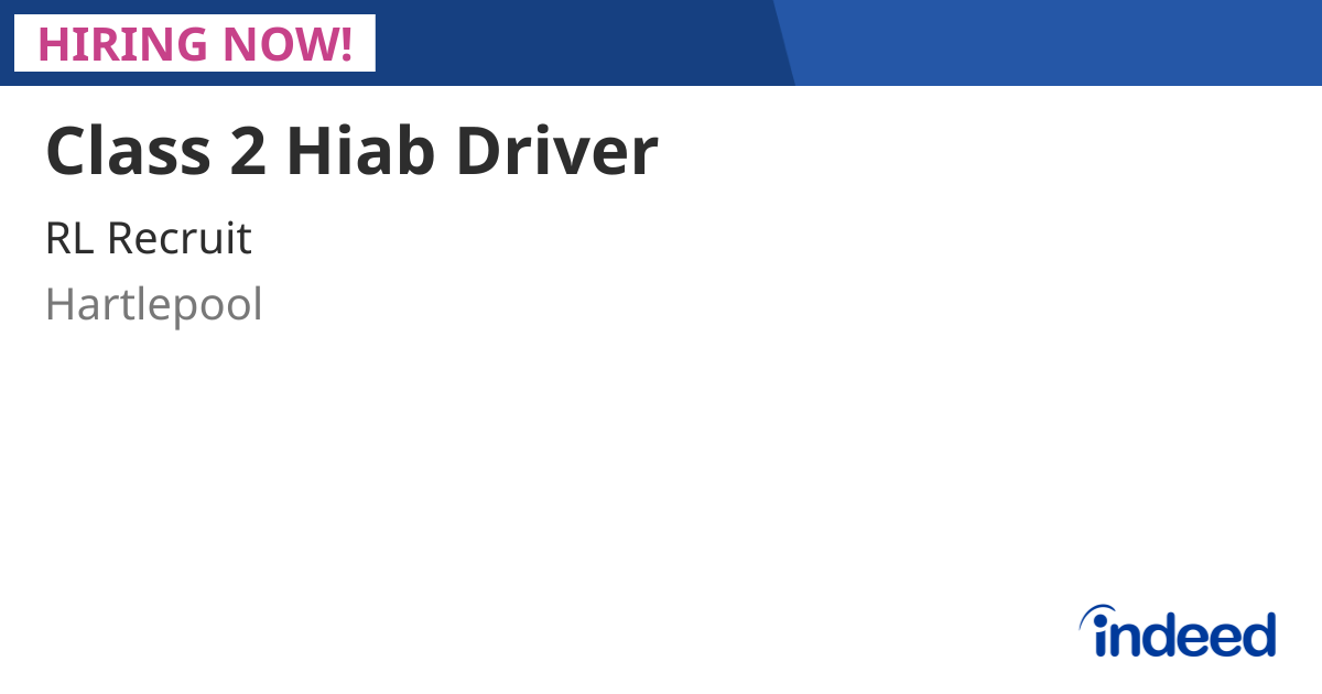 Class 2 Hiab Driver - Hartlepool - Indeed.com