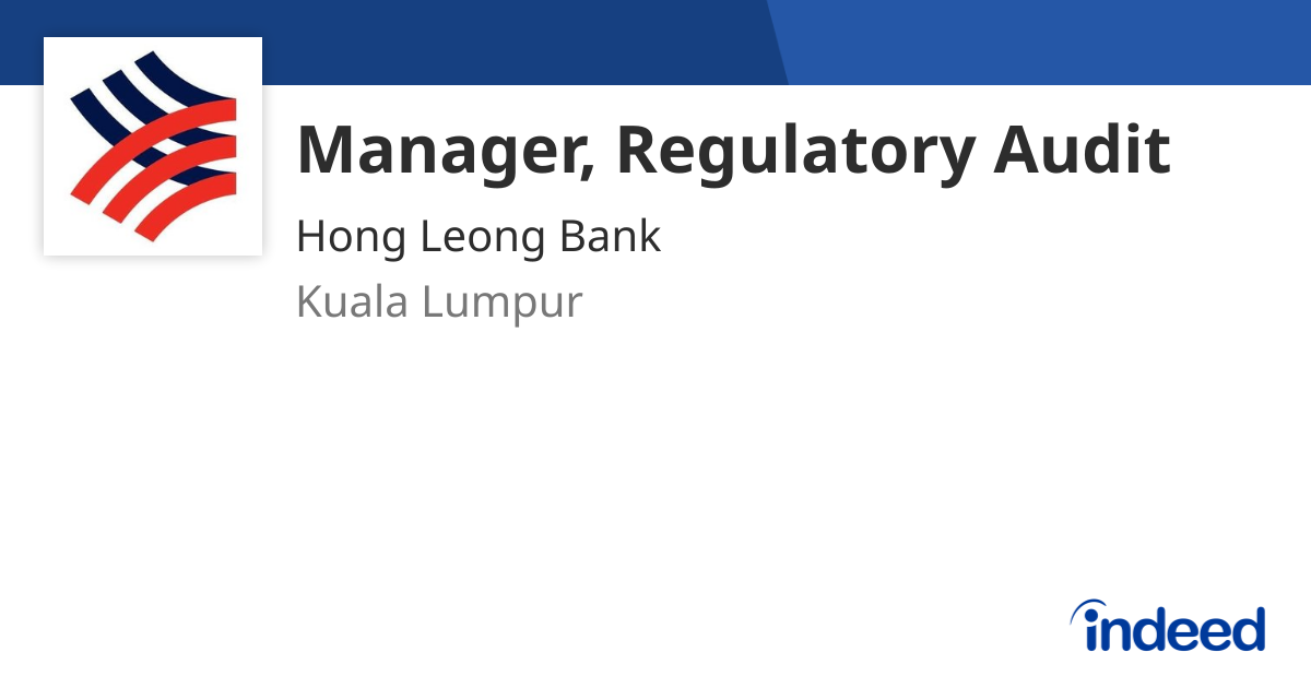 Manager, Regulatory Audit - Kuala Lumpur - Indeed.com