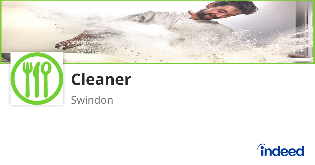 Cleaner - Swindon - Indeed.com