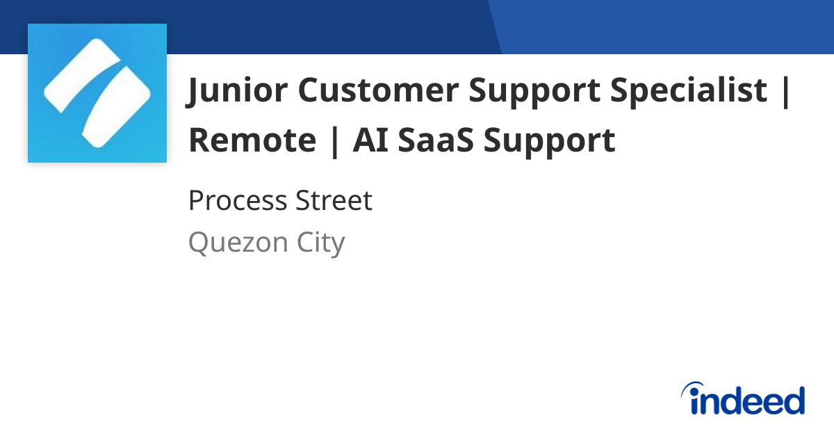 Junior Customer Support Specialist | Remote | AI SaaS Support - Quezon City - Indeed.com