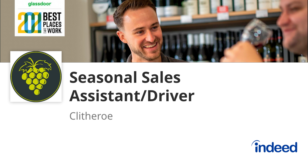 Seasonal Sales Assistant/Driver - Clitheroe - Indeed.com