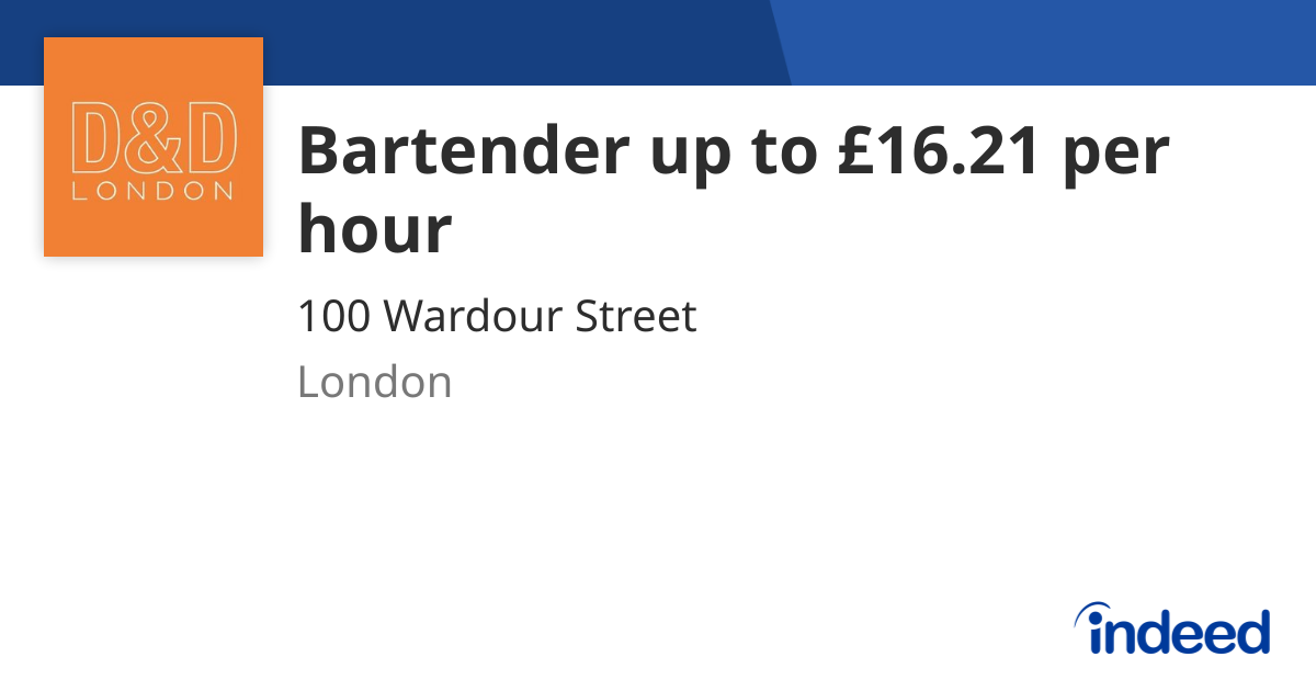 Bartender up to £16.21 per hour - London W1F - Indeed.com