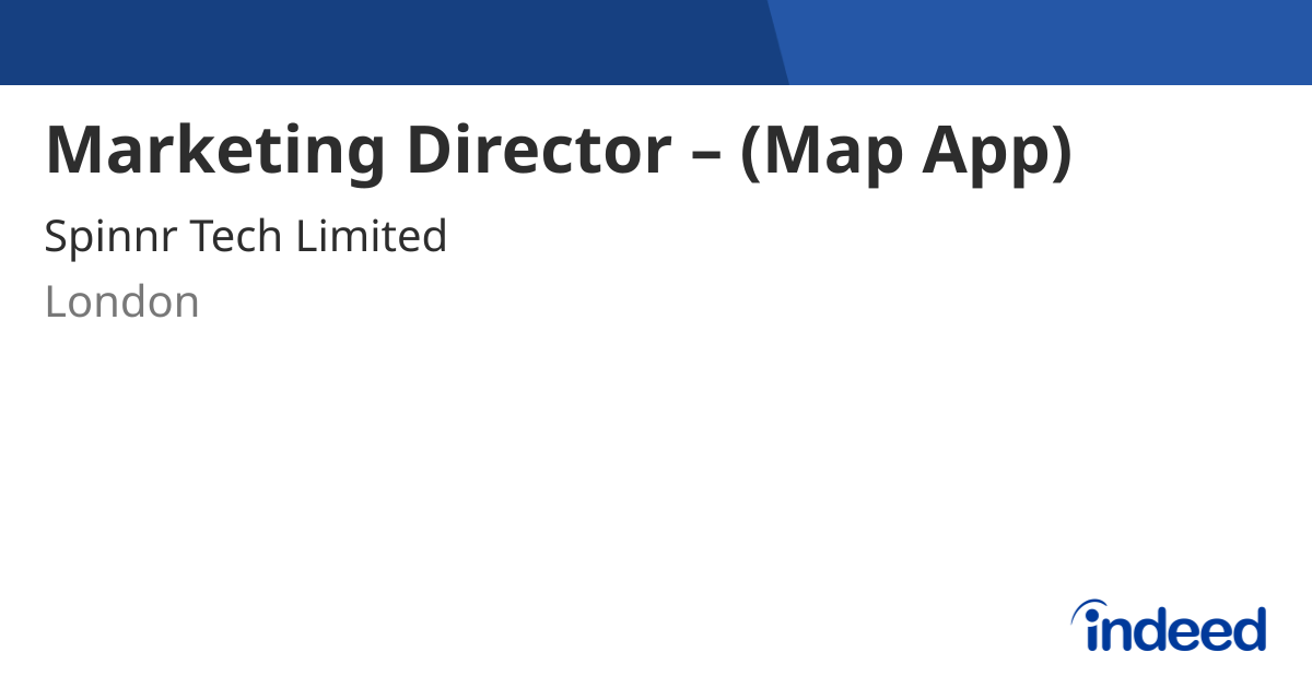 Marketing Director – (Map App) - London EC3A - Indeed.com