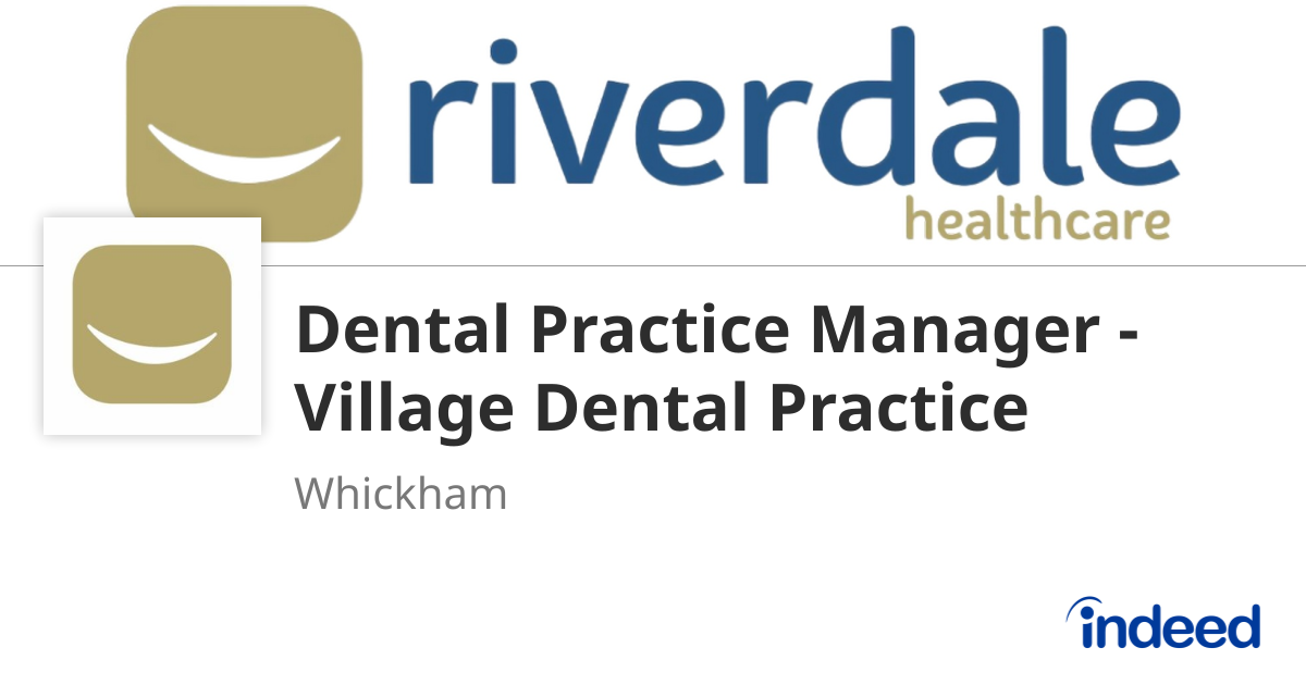 Dental Practice Manager - Village Dental Practice - Whickham NE16 4DT ...