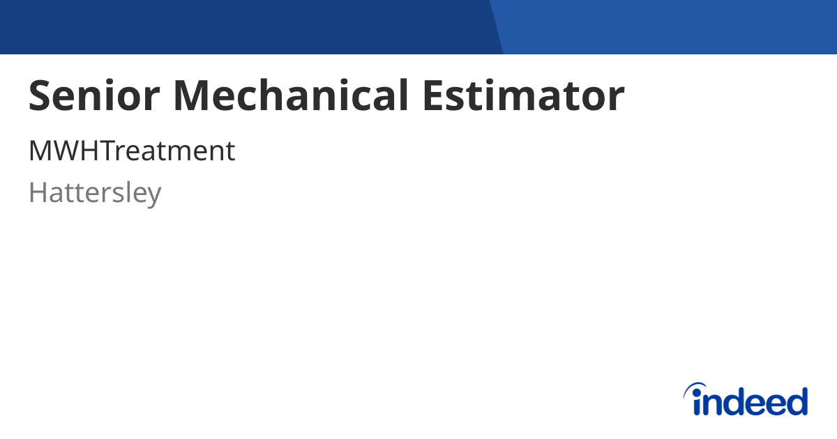 Senior Mechanical Estimator - Hattersley SK14 3QU - Indeed.com