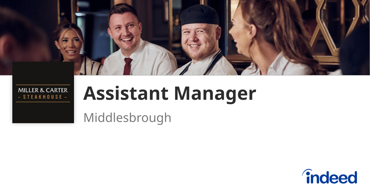 Assistant Manager - Middlesbrough TS7 0RS - Indeed.com