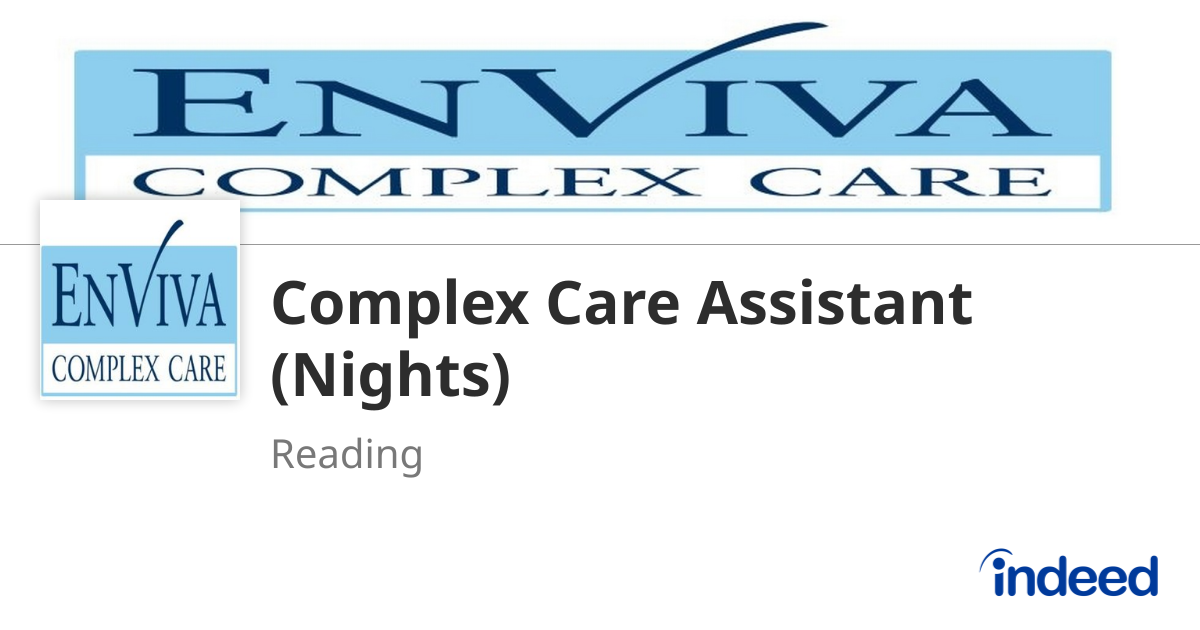 Complex Care Assistant (Nights) - Reading RG1 1LZ - Indeed.com