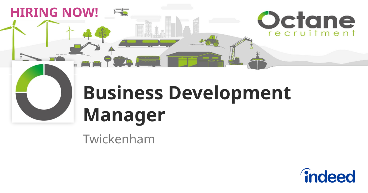 Business Development Manager - Twickenham - Indeed.com
