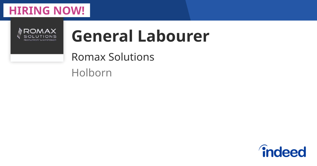 General Labourer - Holborn - Indeed.com