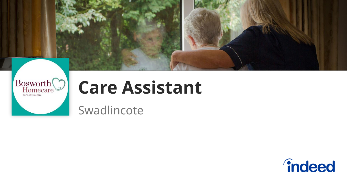 Care Assistant - Swadlincote - Indeed.com