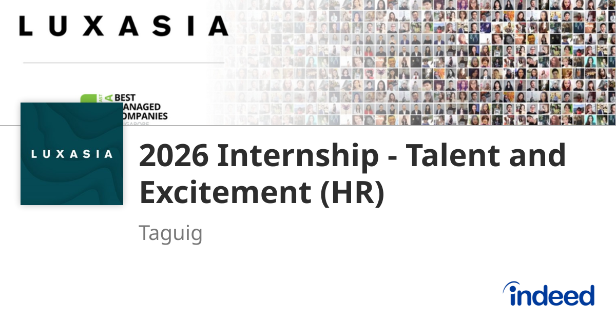 2026 Internship - Talent and Excitement (HR) - Taguig - Indeed.com