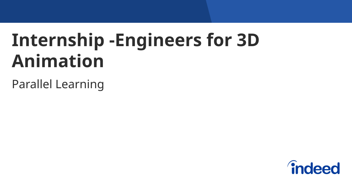 Internship -Engineers for 3D Animation - Bhosari, Pune, Maharashtra ...