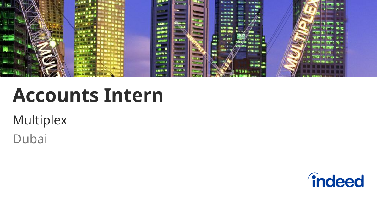 Accounts Intern - Dubai - Indeed.com