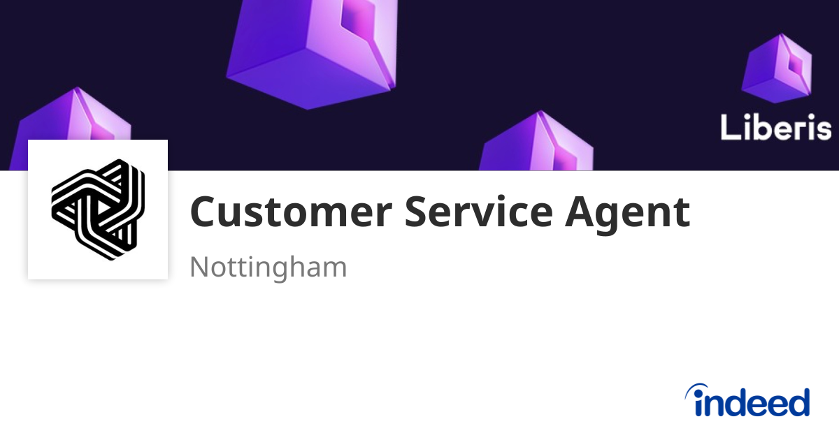Customer Service Agent - Nottingham - Indeed.com