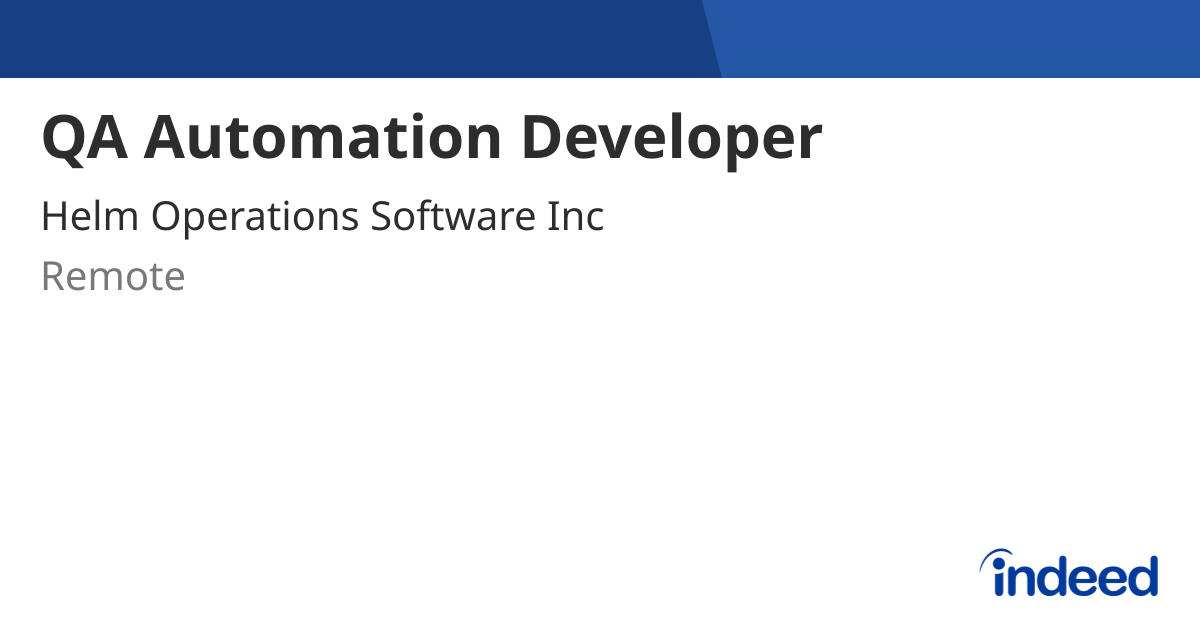 QA Automation Developer - Remote - Indeed.com