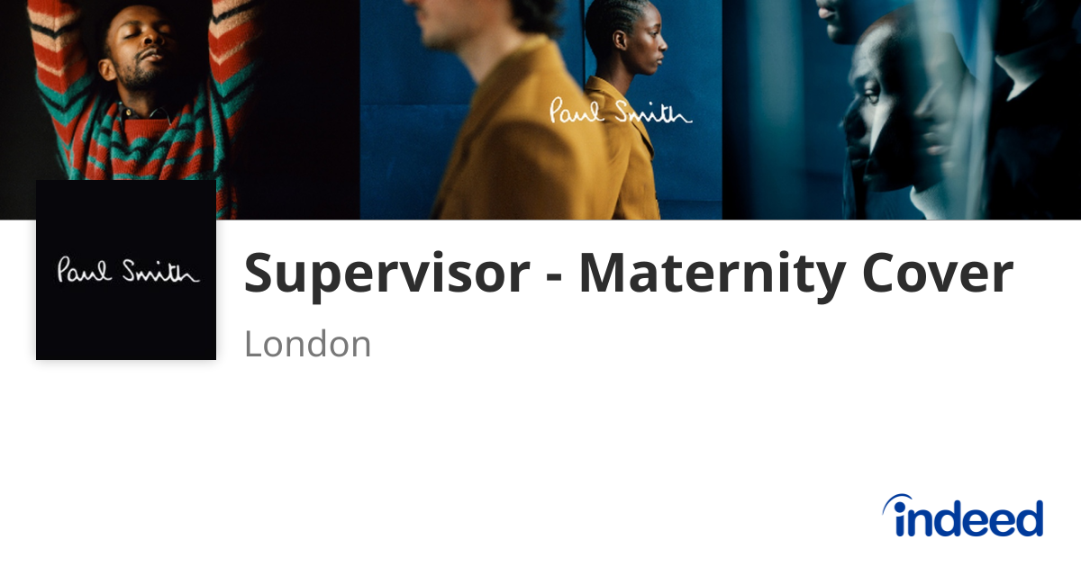 Supervisor - Maternity Cover - London W1S 4BL - Indeed.com
