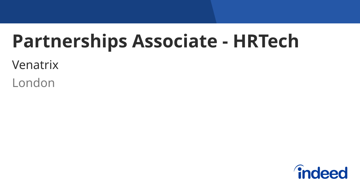 Partnerships Associate - HRTech - London - Indeed.com