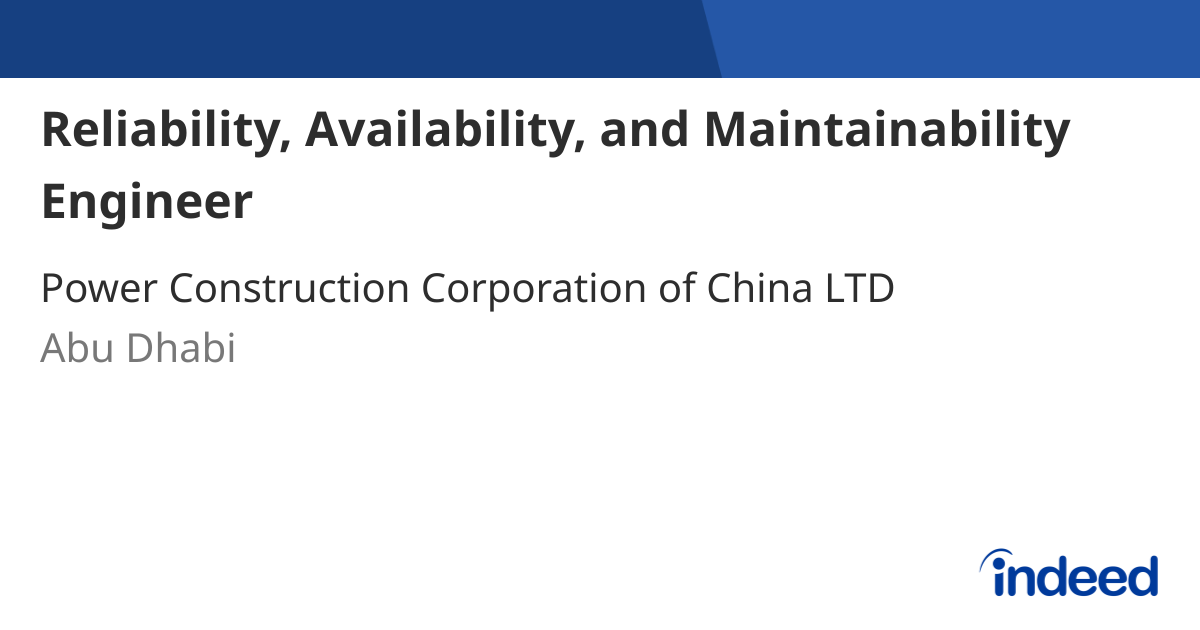 Reliability, Availability, and Maintainability Engineer - Abu Dhabi - Indeed.com