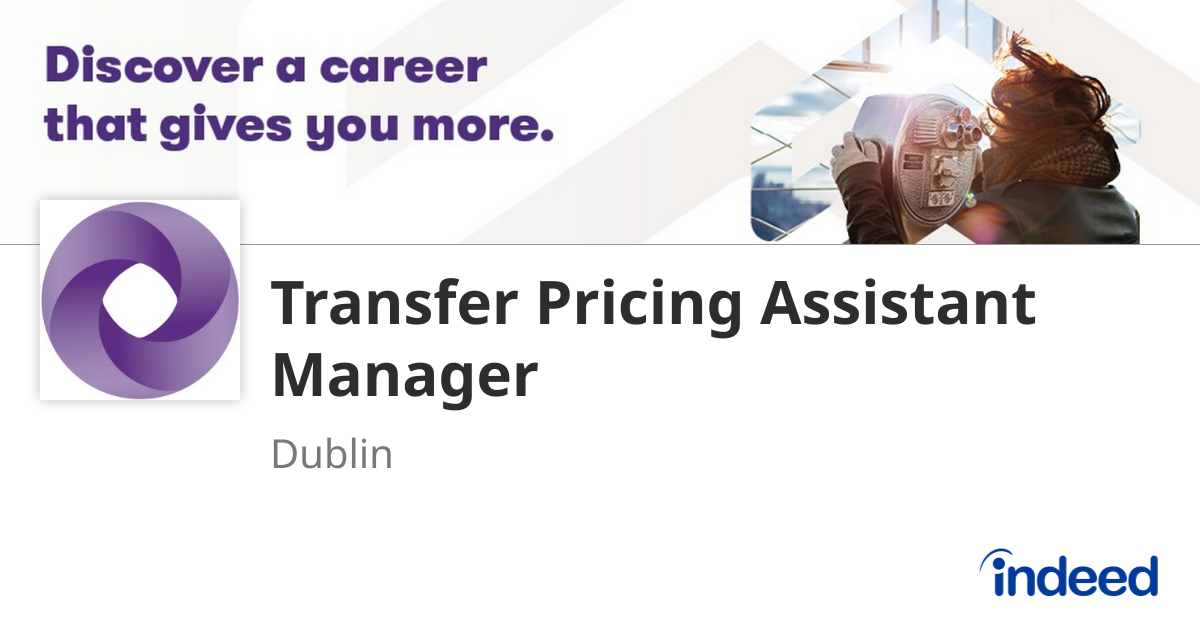 Transfer Pricing Assistant Manager - Dublin, County Dublin - Indeed.com