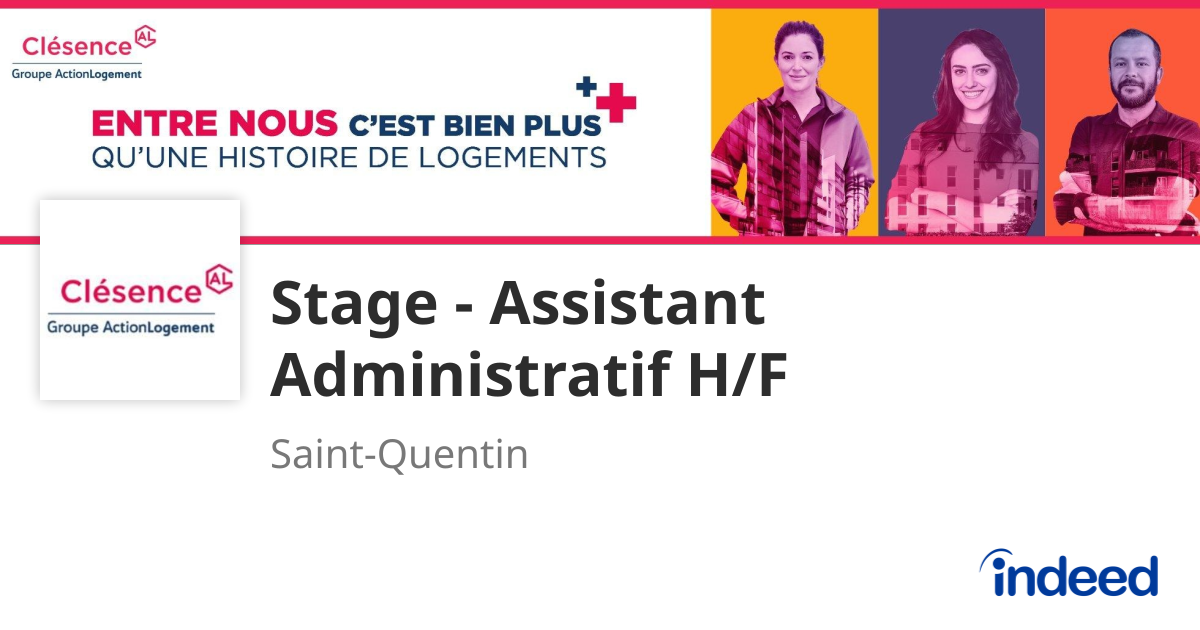 Stage - Assistant Administratif H/F - Saint-Quentin (02) - Indeed.com