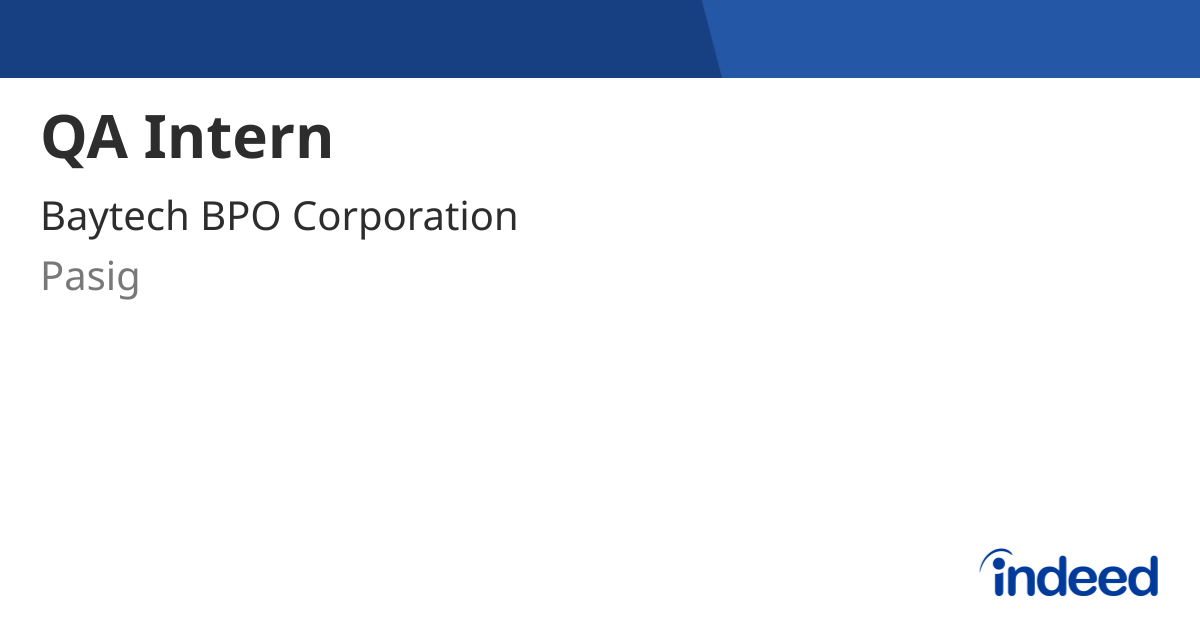 QA Intern - Pasig - Indeed.com