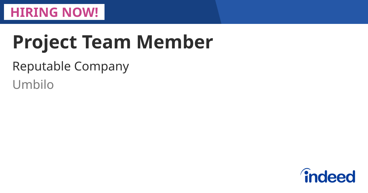 Project Team Member - Umbilo, KwaZulu-Natal - Indeed.com